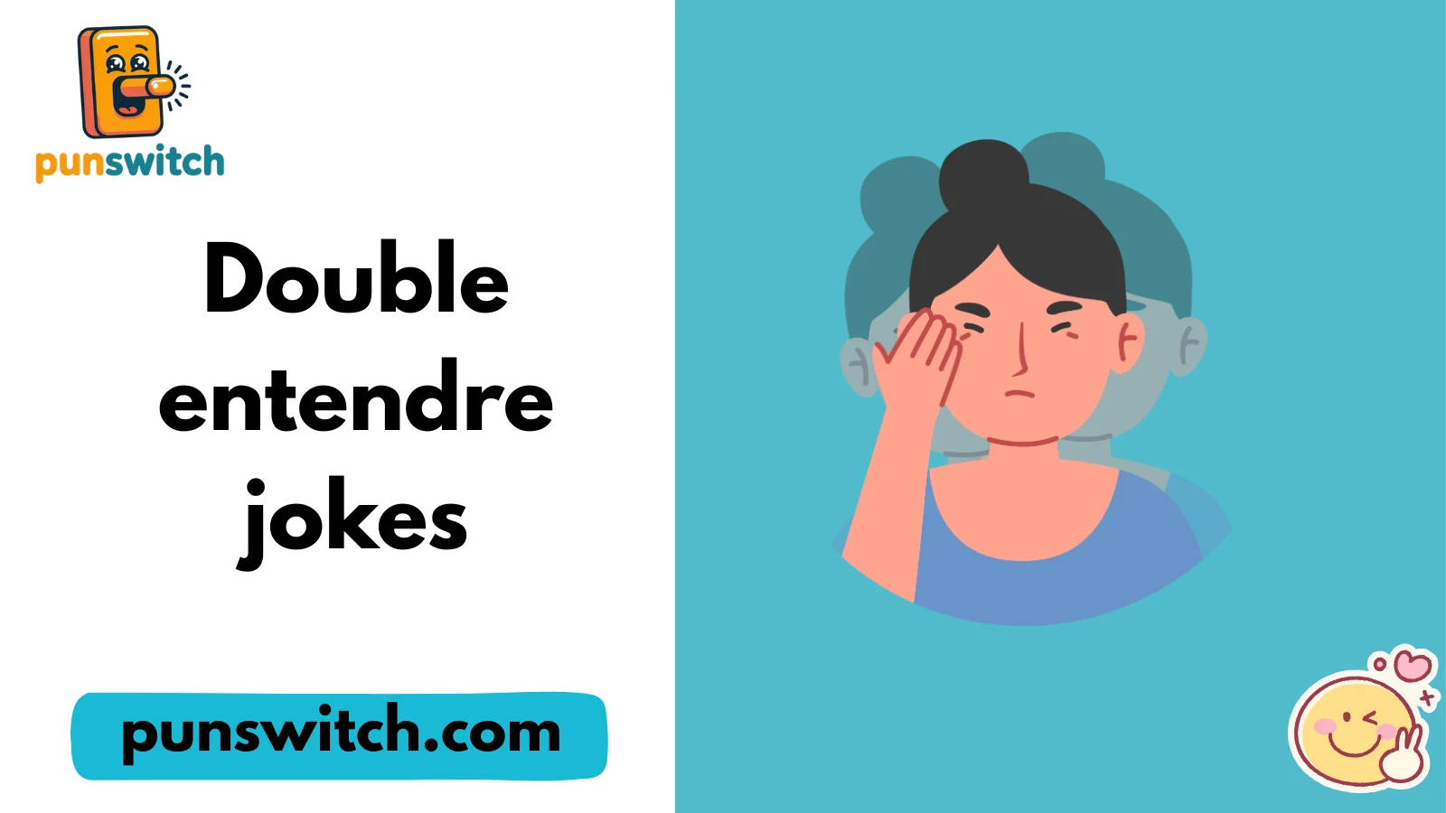 216+ Double Entendre Jokes: Hilarious Puns That Make Everyone Chuckle