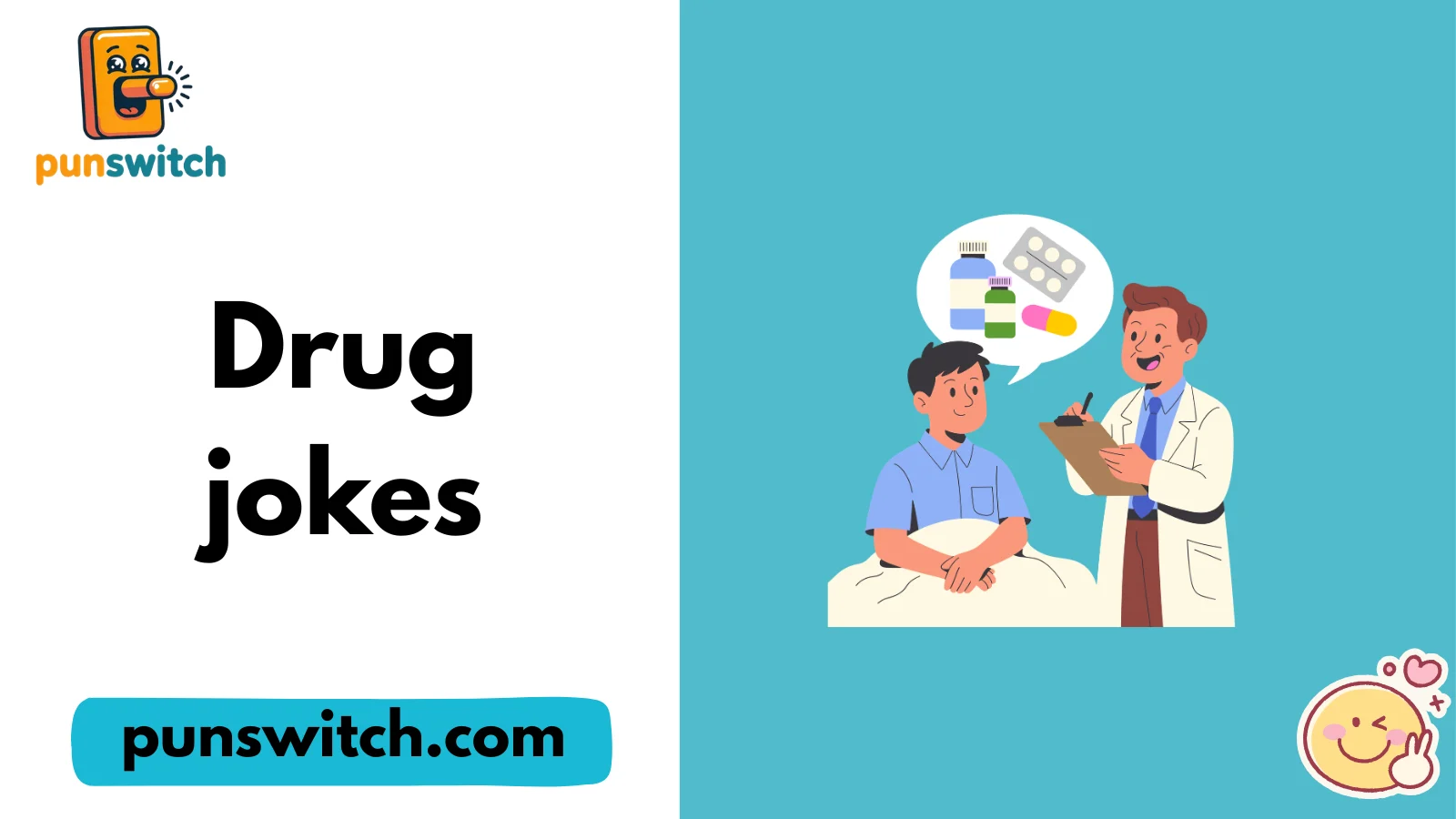 219+ Drug Jokes: Clean, Clever Puns That Heal With Humor 2026